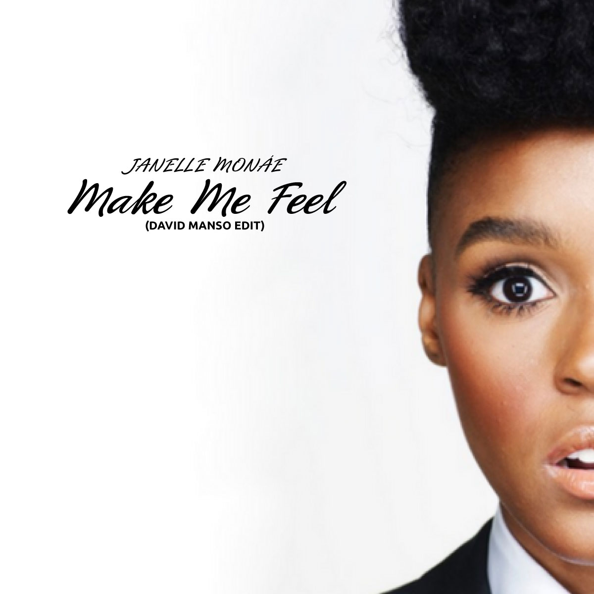 Janelle Monae – Make Me Feel (David Manso Edit) – Deep Avenue